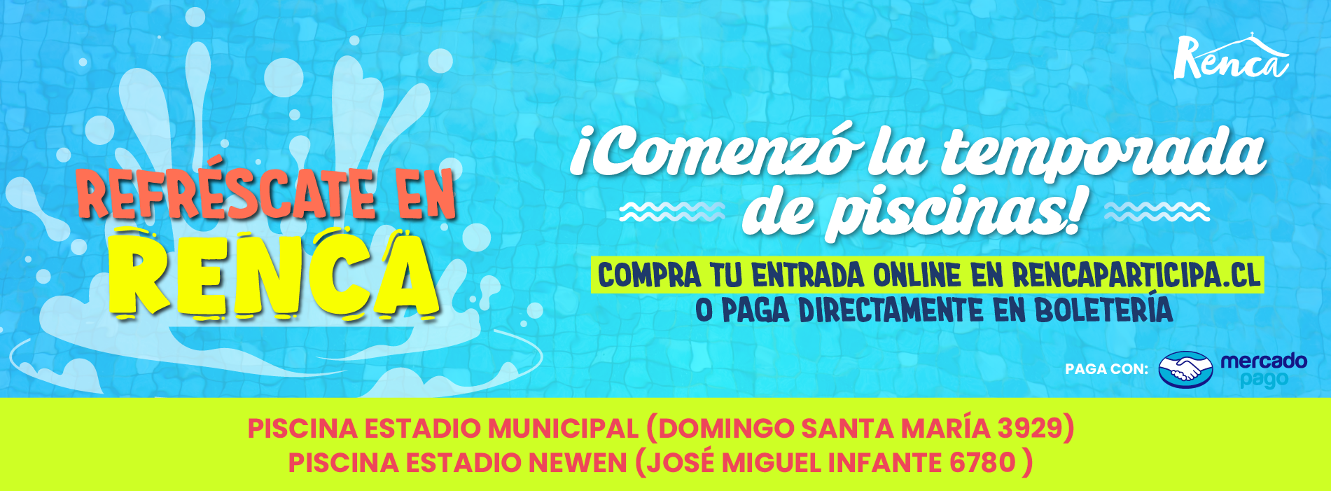 ¡El verano se vive en Renca! – Ilustre Municipalidad de Renca